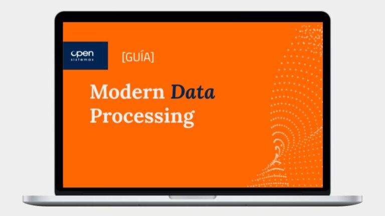 Modern Data Processing Guía Opensistemas